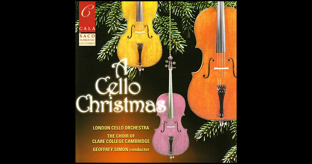 ‎A Cello Christmas - Album by London Cello Orchestra, Choir of Clare ...
