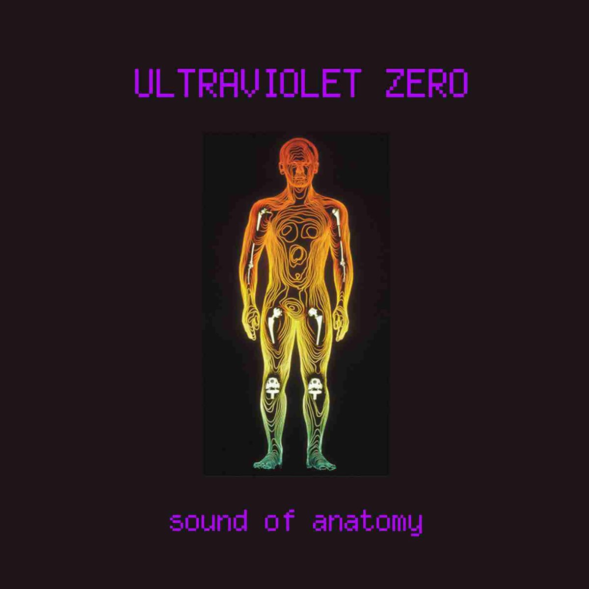 ‎Sound of Anatomy - Album by ULTRAVIOLET ZERO - Apple Music