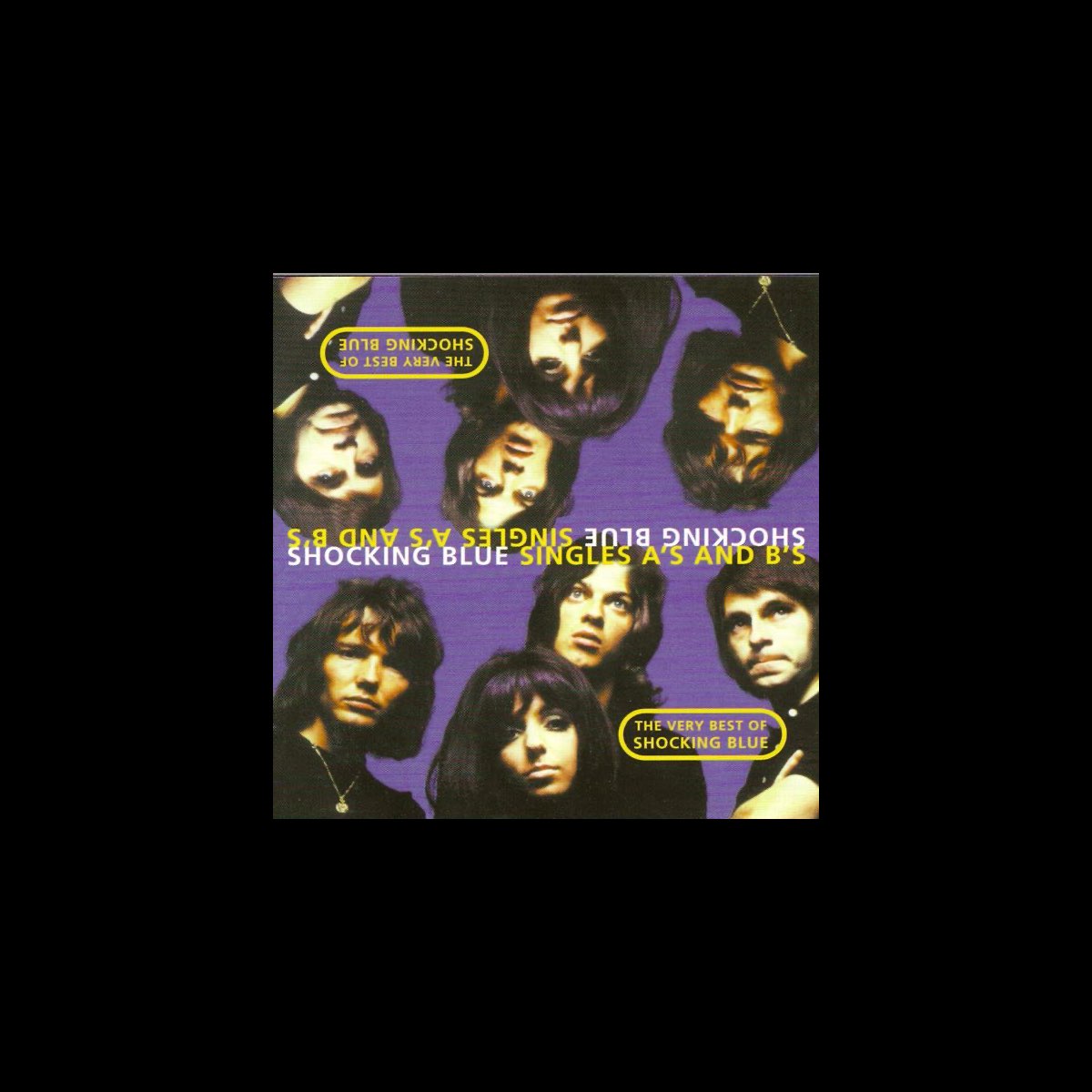 ‎The Very Best of Shocking Blue - Singles A's and B's - Album by ...