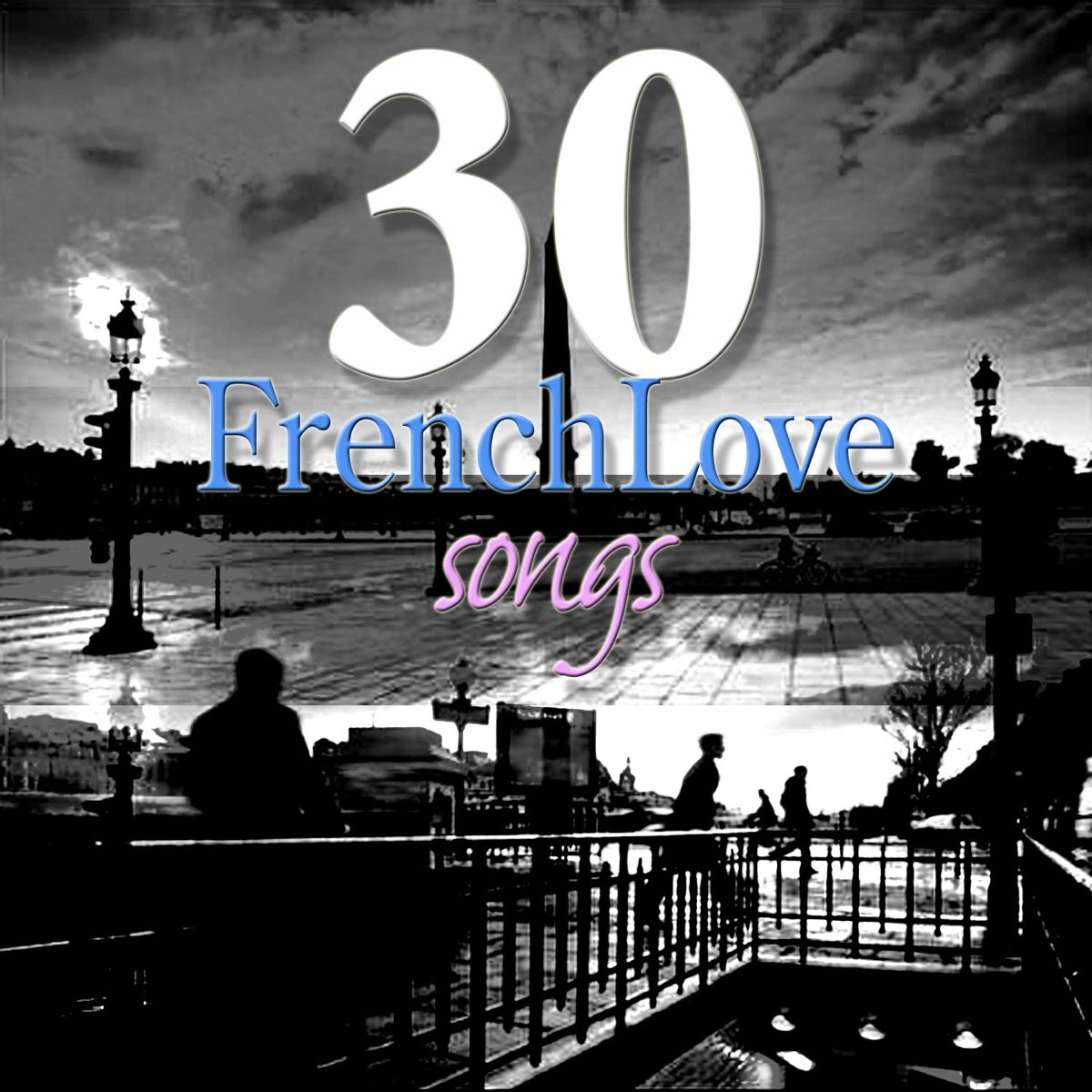 30 French Love Songs》- 群星的专辑 - Apple Music