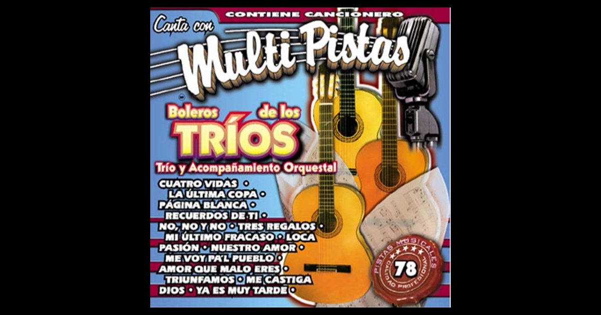 ‎Boleros de los Trios - Trio y Acompanamiento Orquestal - Album by Trio Inolvidable - Apple Music