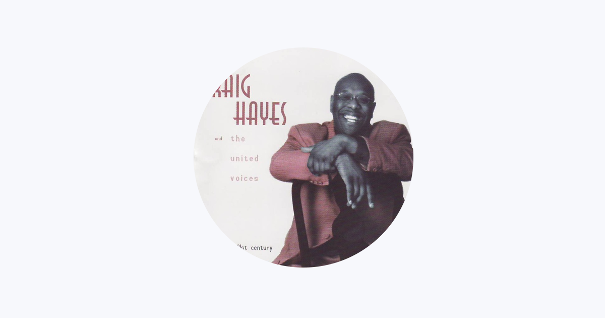 ‎Craig Hayes and the united voices - Apple Music