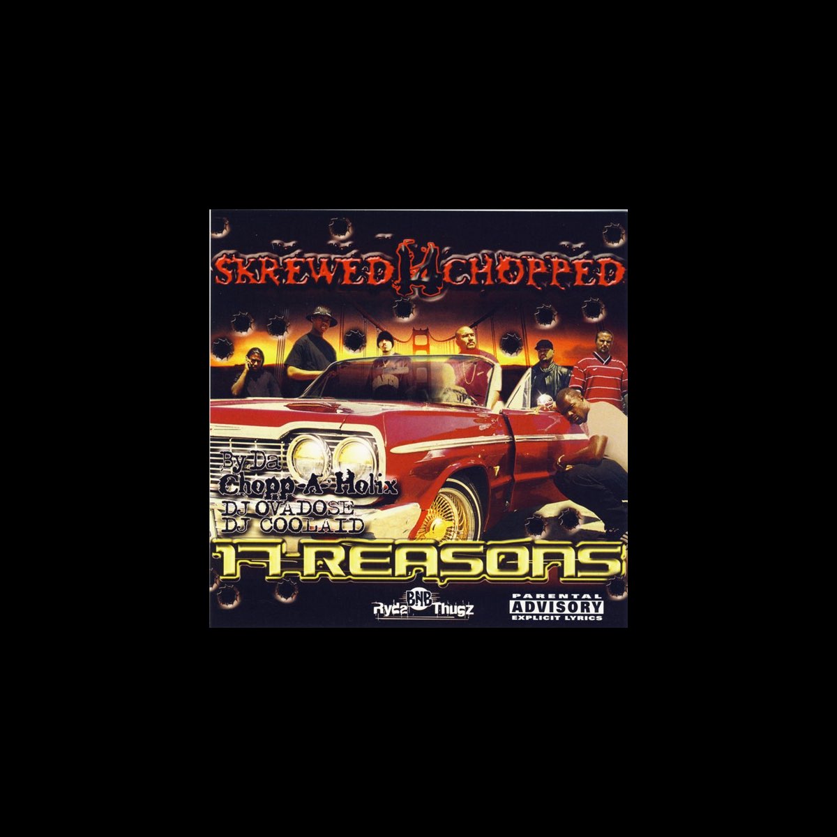 ‎17 Reasons: Screwed and Chopped - Album by Various Artists - Apple Music