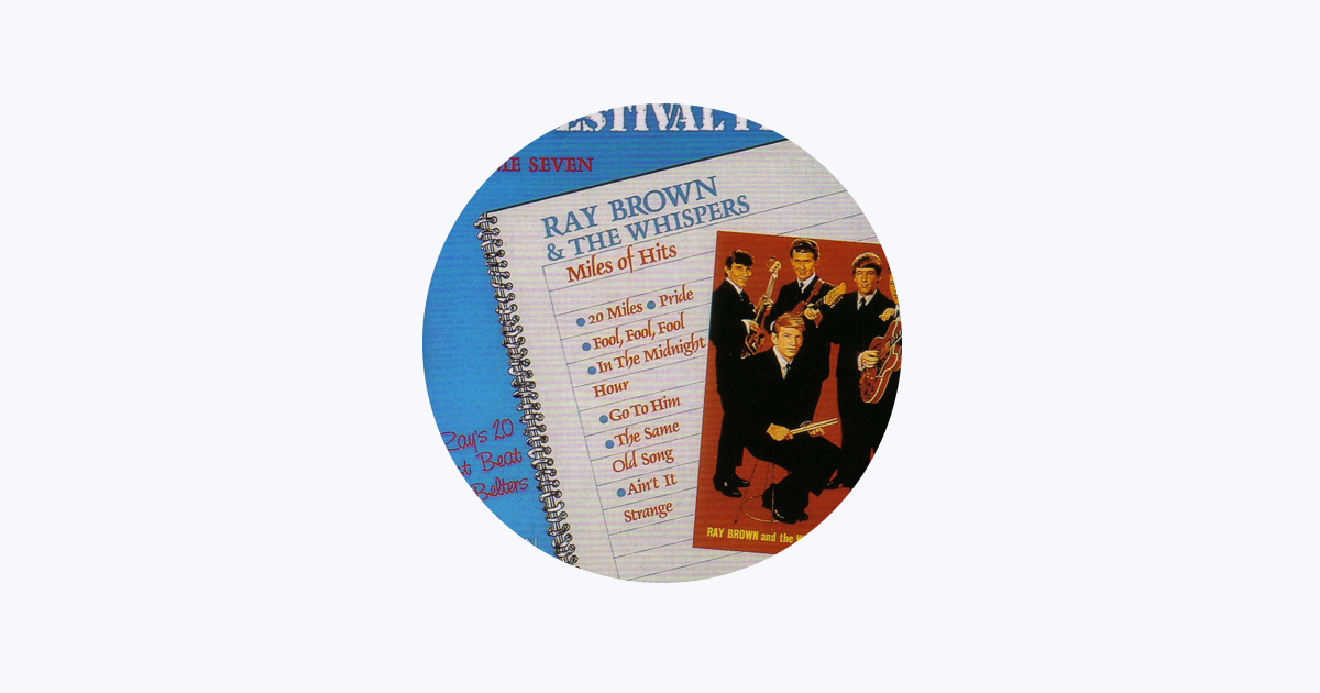 ‎Ray Brown & The Whispers - Apple Music