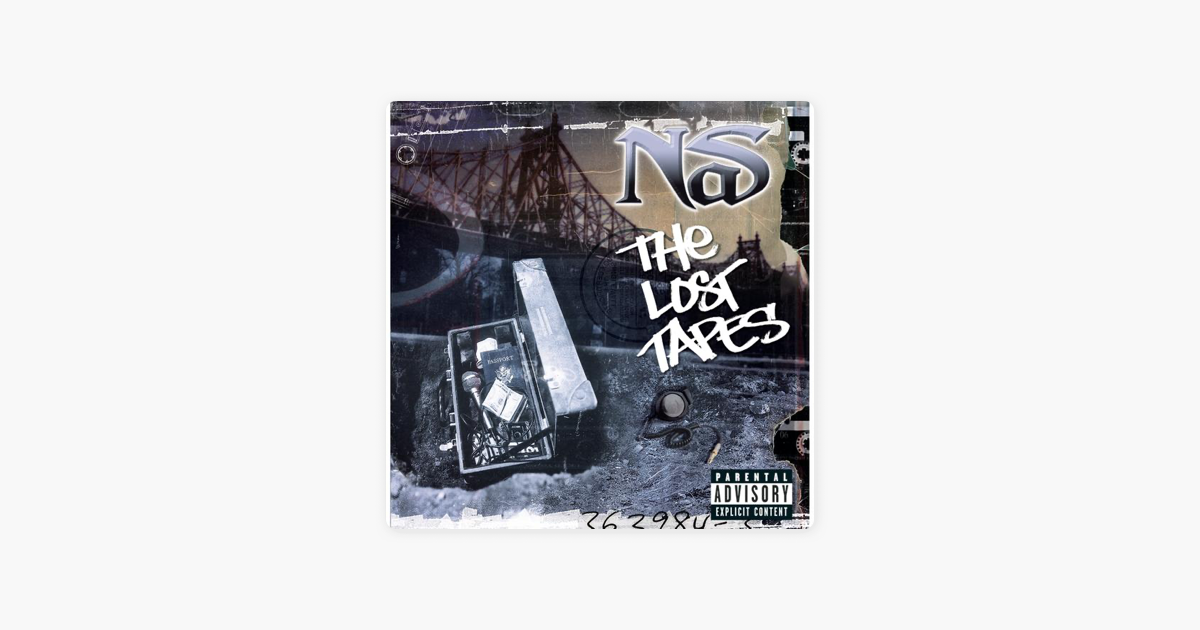 ‎The Lost Tapes by Nas on Apple Music