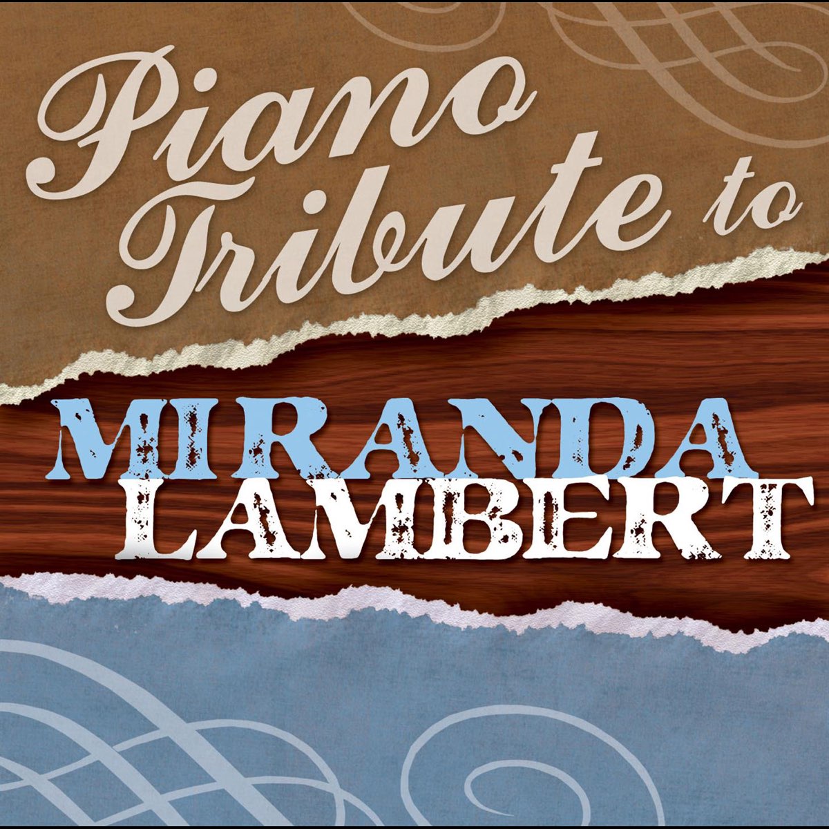 ‎Tribute to Miranda Lambert - Album by Piano Tribute Players - Apple Music