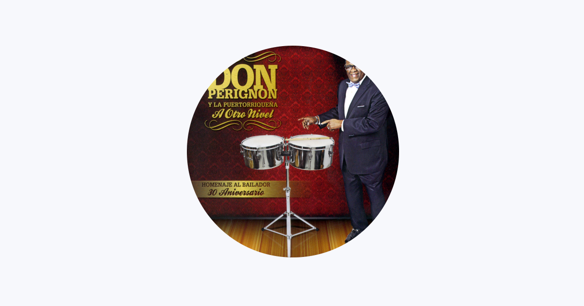 ‎Don Perignon Y La Puertorriqueña - Apple Music
