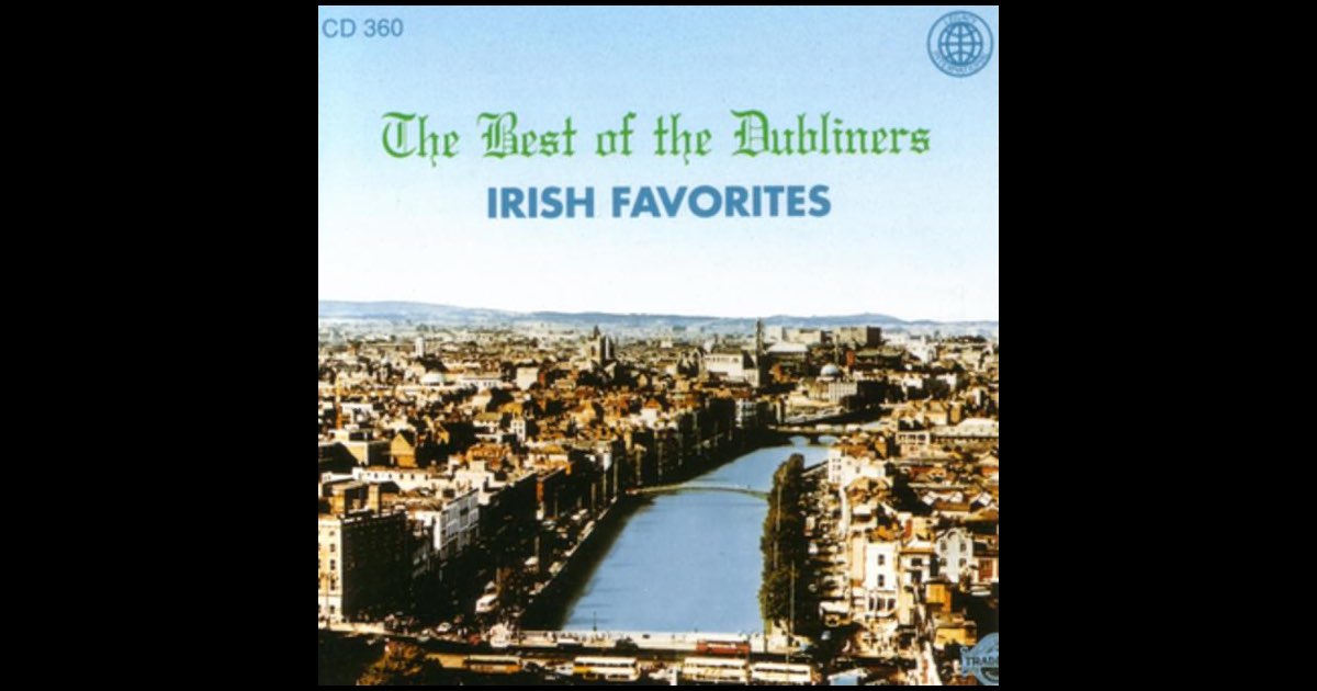 ‎The Best of the Dubliners: Irish Favorites - Album by The Dubliners ...