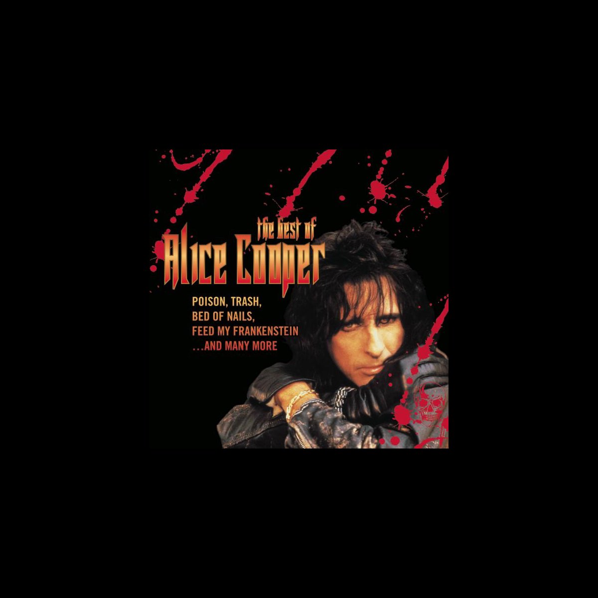 The Best of Alice Cooper》- Alice Cooper的专辑 - Apple Music