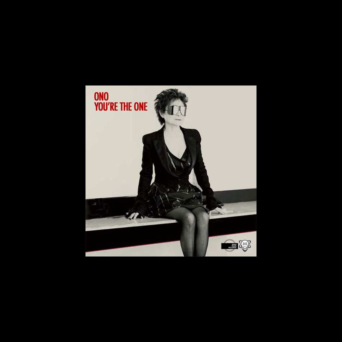 ‎You're the One (feat. Yoko Ono) - Album by Ono - Apple Music