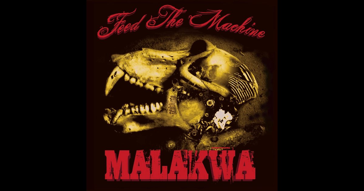 ‎Feed the Machine - Album di Malakwa - Apple Music