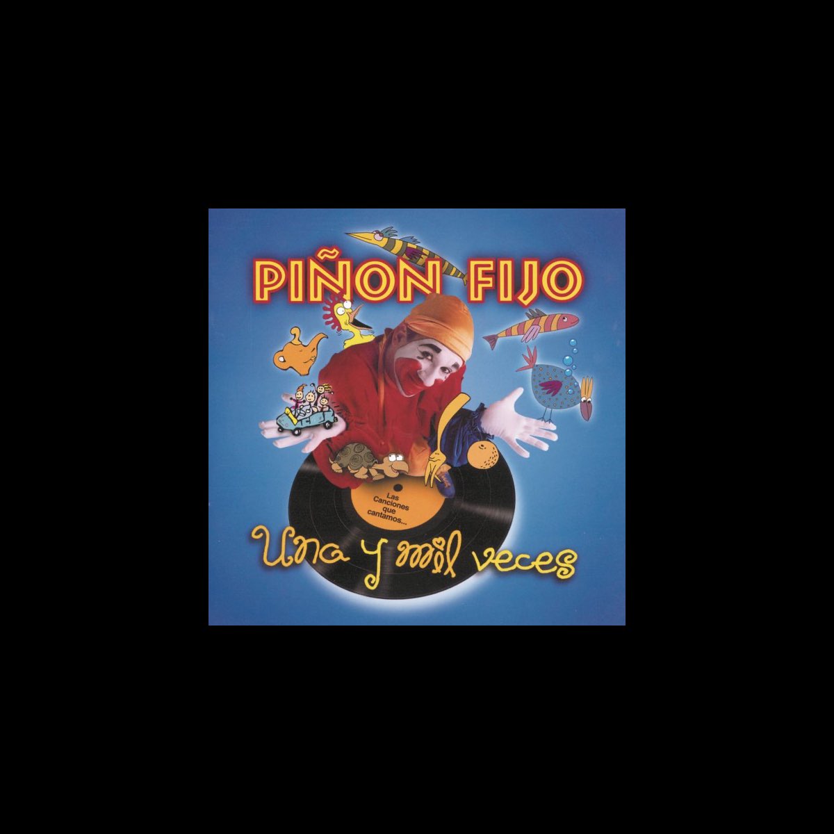 ‎Una y Mil Veces - Album by Piñon Fijo - Apple Music