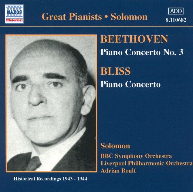 ‎阿德里安 · 博尔特的《Solomon Cutner: Beethoven & Bliss: Piano Concertos (1943 ...