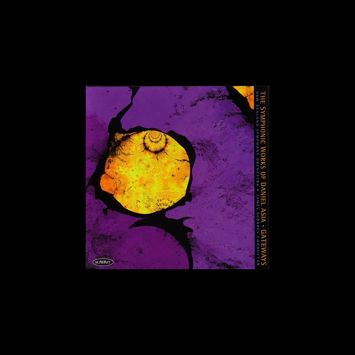 ‎Gateways - The Symphonic Music of Daniel Asia (Re-mastered) - Album by ...