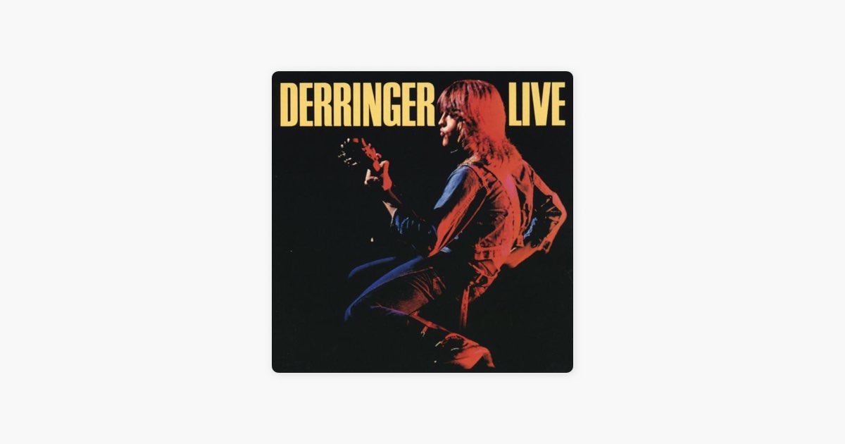 ‎Derringer Live - Album by Rick Derringer - Apple Music