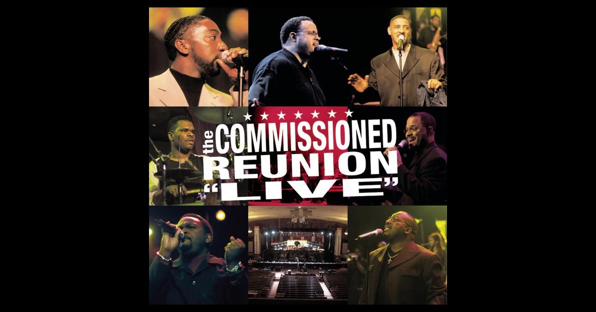 ‎The Commissioned Reunion - "Live" - Album by Commissioned - Apple Music