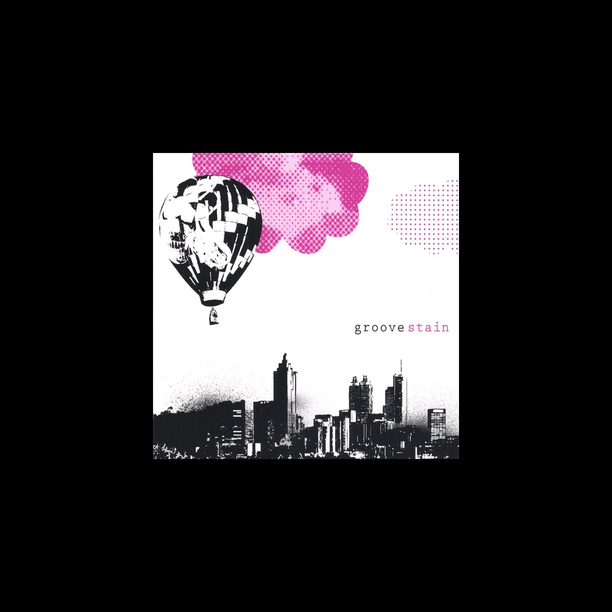 ‎Groove Stain - Album by Groove Stain - Apple Music