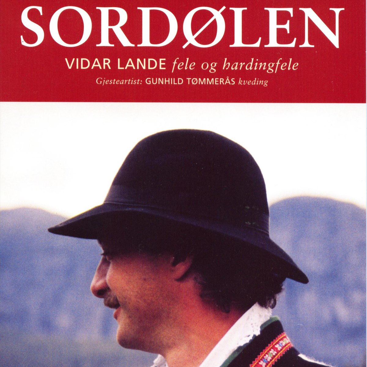 ‎Sordølen - Slåtter Og Slåttestev Fra Setesdal - Album by Vidar Lande ...