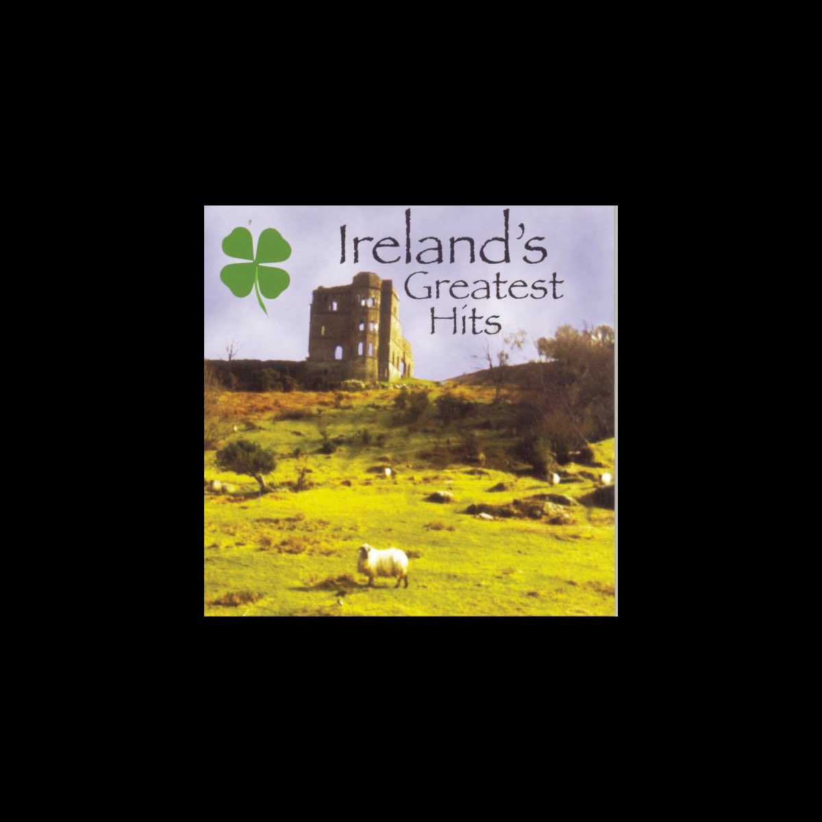 ‎Ireland's Greatest Hits - Album by Various Artists - Apple Music