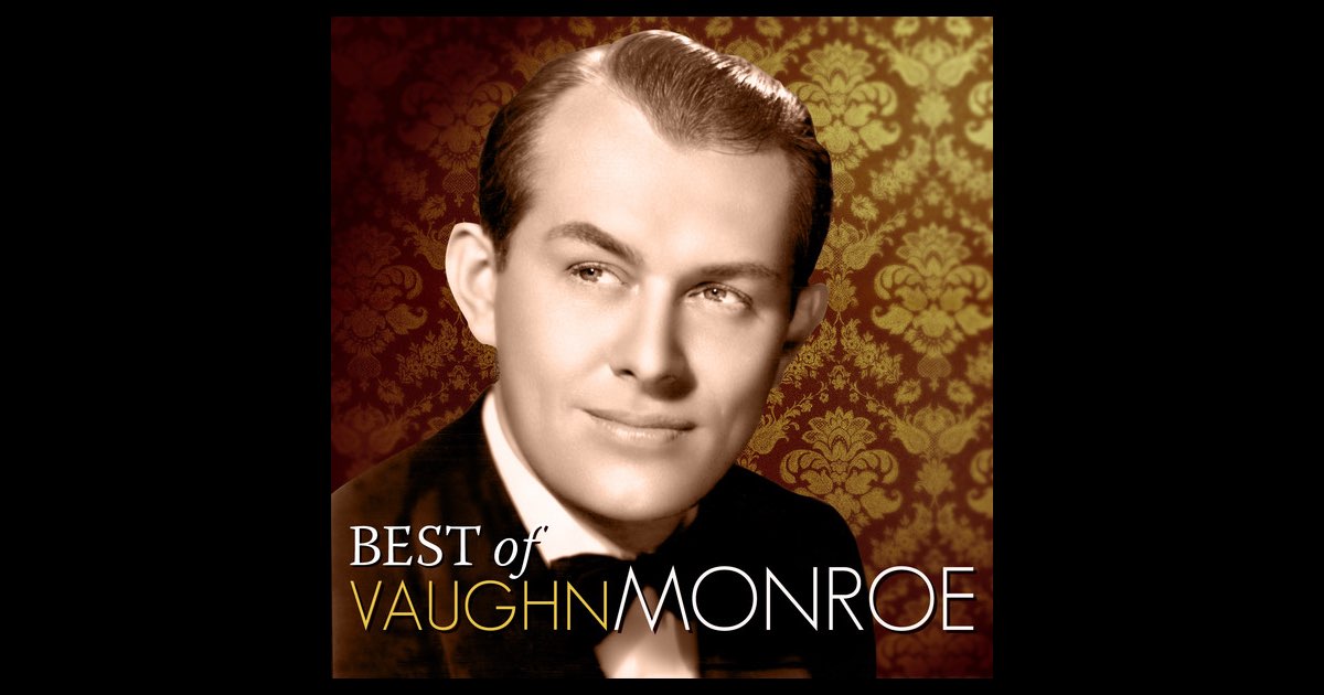 ‎Best of Vaughn Monroe - Album by Vaughn Monroe - Apple Music