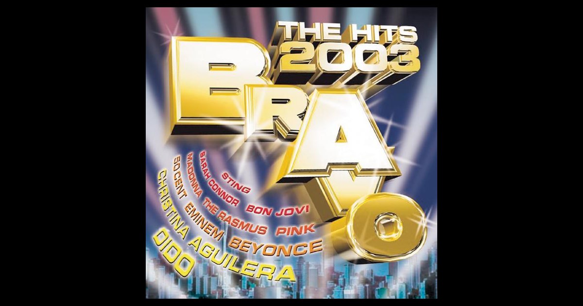 ‎Bravo Hits 2003 - Album by Various Artists - Apple Music