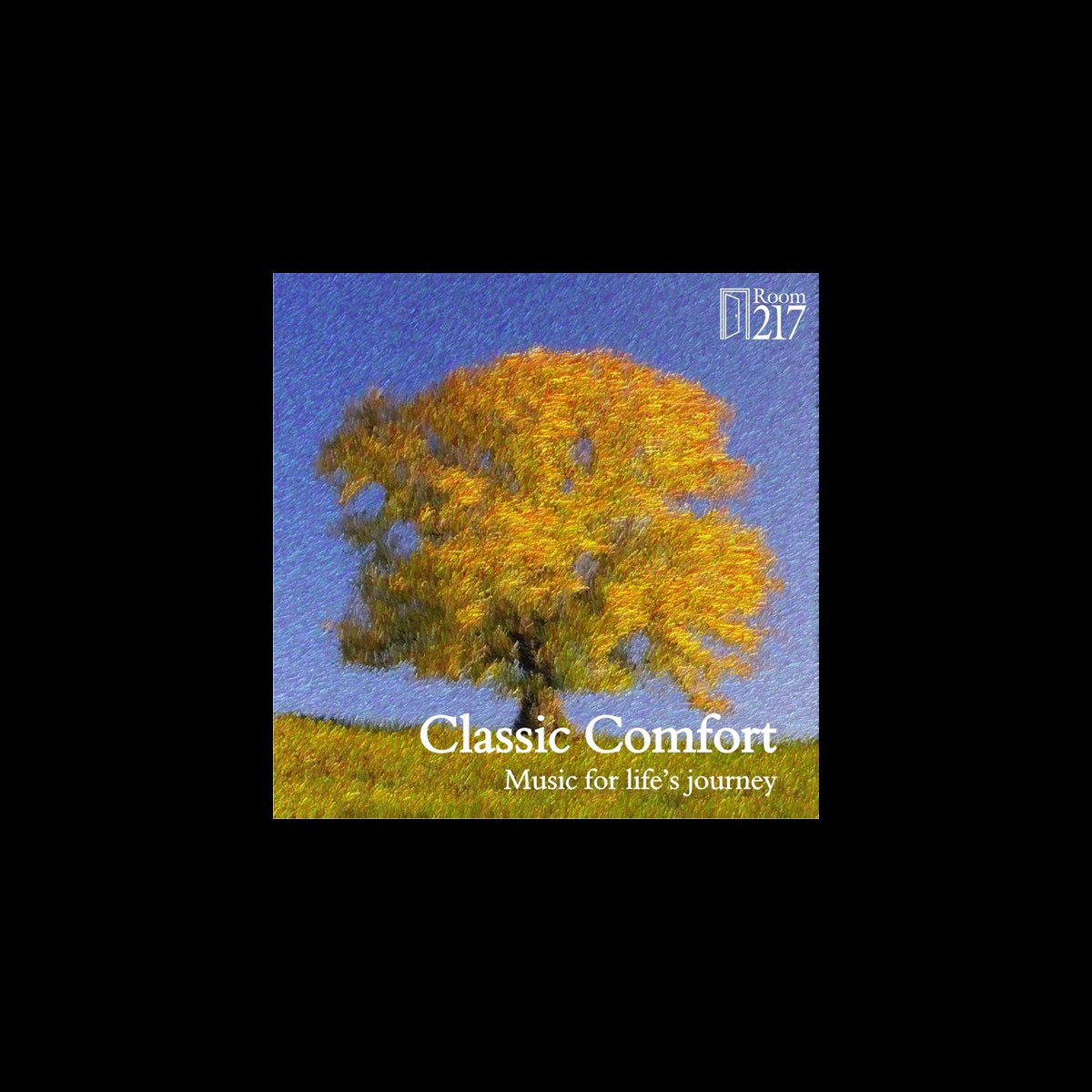 ‎Classic Comfort - Album by Room 217 - Apple Music