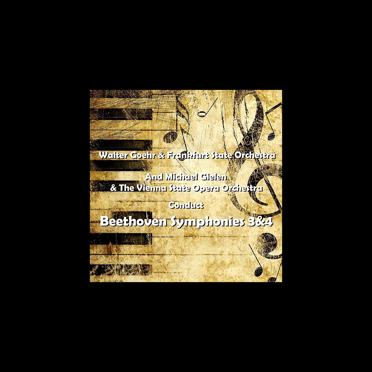 Beethoven Symphonies 3&4》- Walter Goehr & Frankfurt State Orchestra And ...