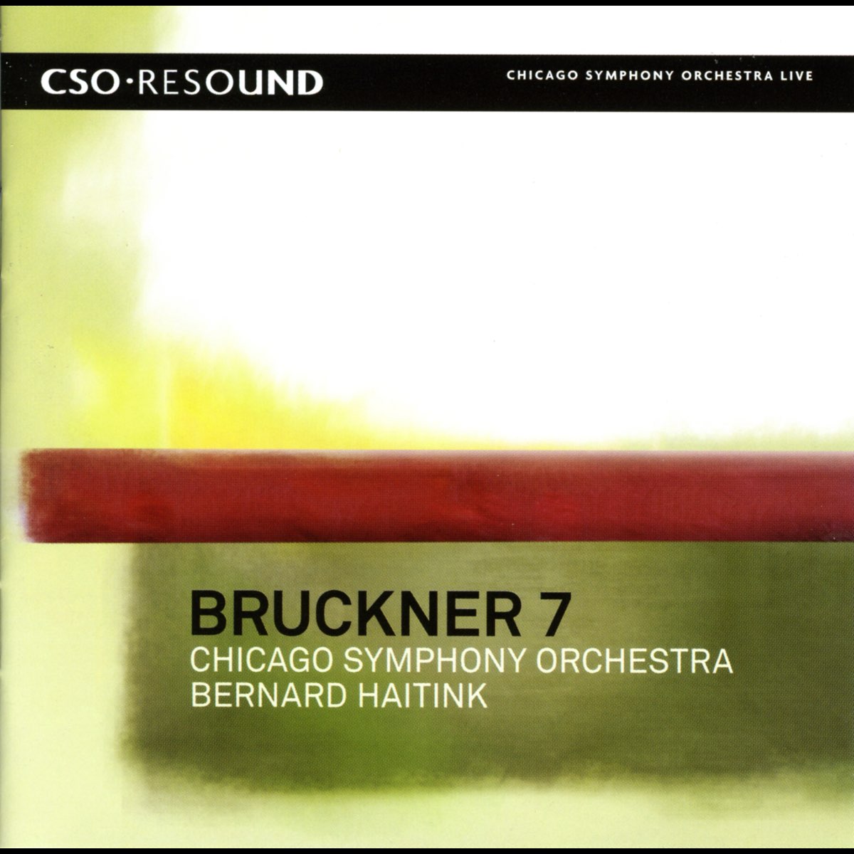 ‎CSO Resound - Bruckner: Symphony No. 7 - Album by Bernard Haitink ...