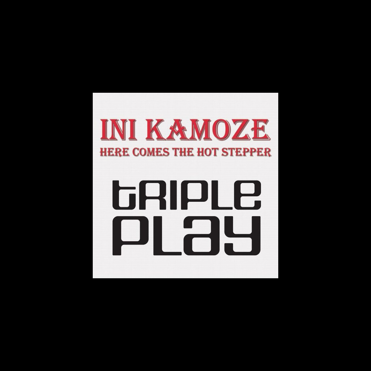 ‎Here Comes the Hot Stepper - Single - Album by Ini Kamoze - Apple Music