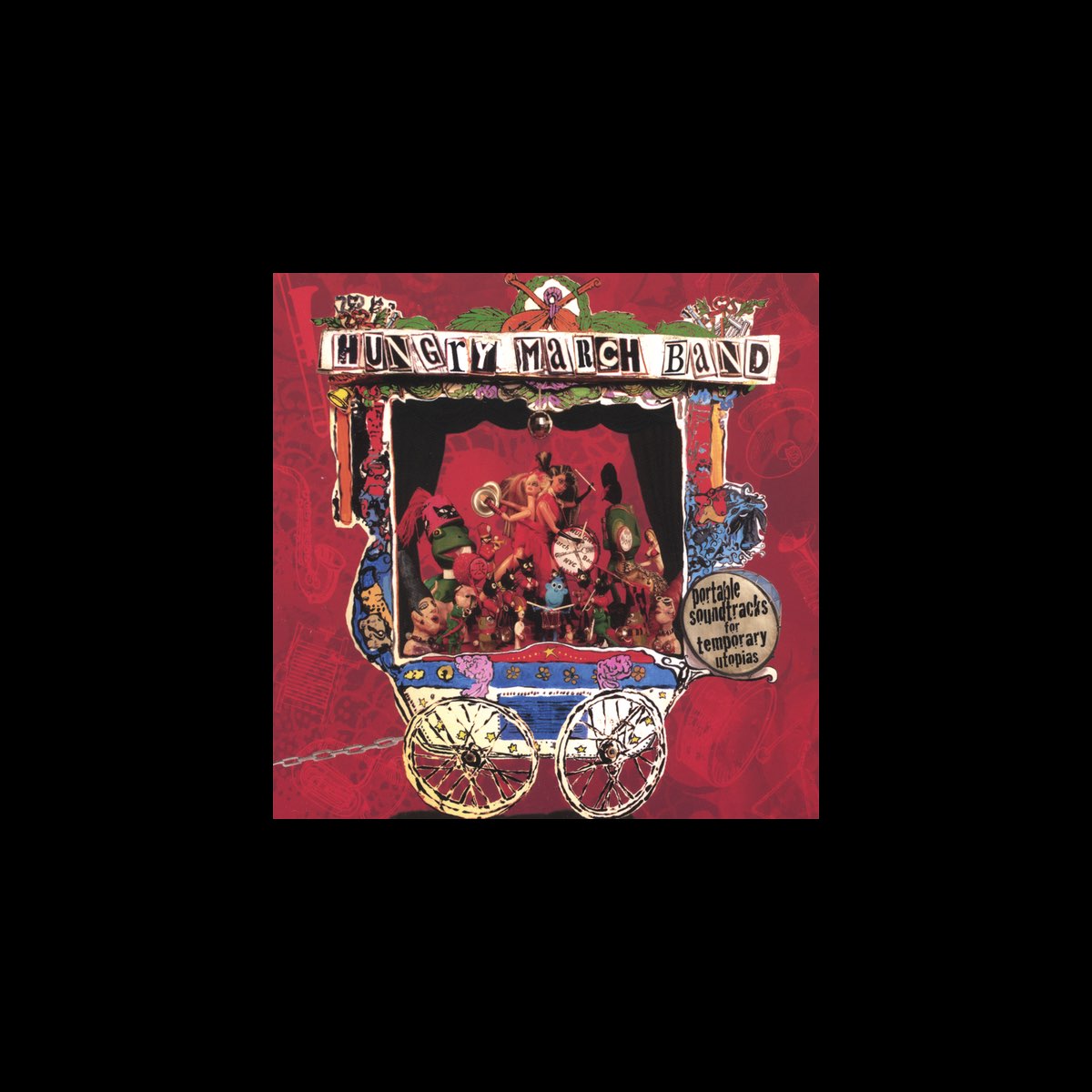 ‎Portable Soundtracks for Temporary Utopias - Album by Hungry March ...