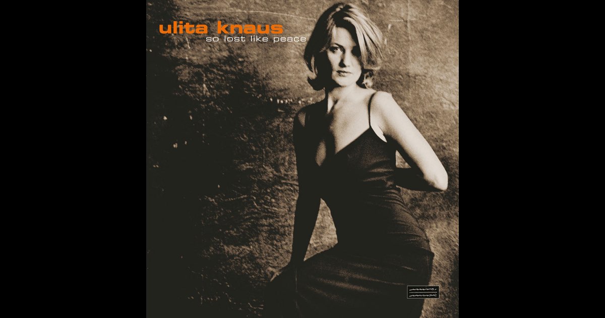 ‎So Lost Like Peace - Album by Ulita Knaus - Apple Music