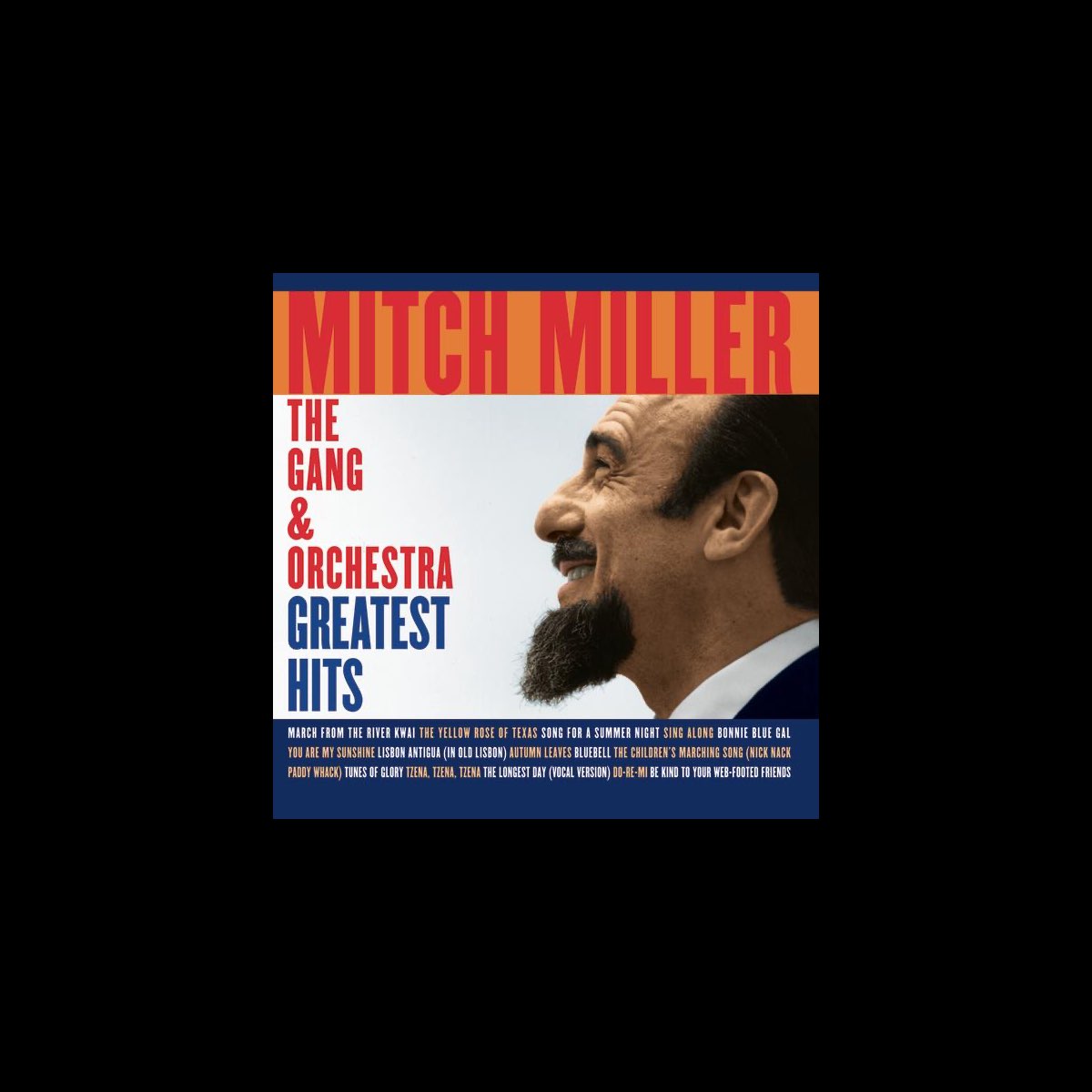 ‎Greatest Hits - Album by Mitch Miller - Apple Music