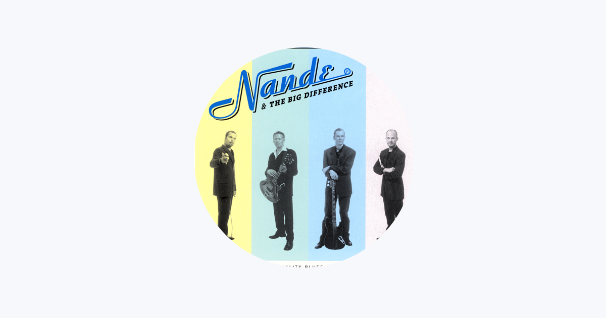 ‎Nande & The Big Difference - Apple Music