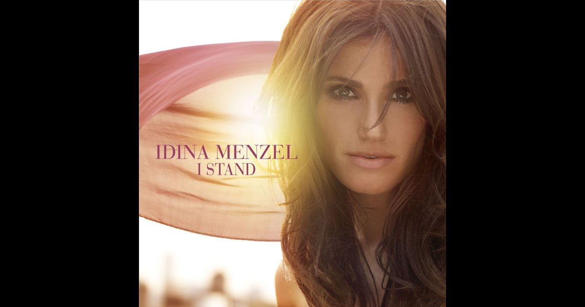 ‎I Stand (Deluxe Version) - Album by Idina Menzel - Apple Music