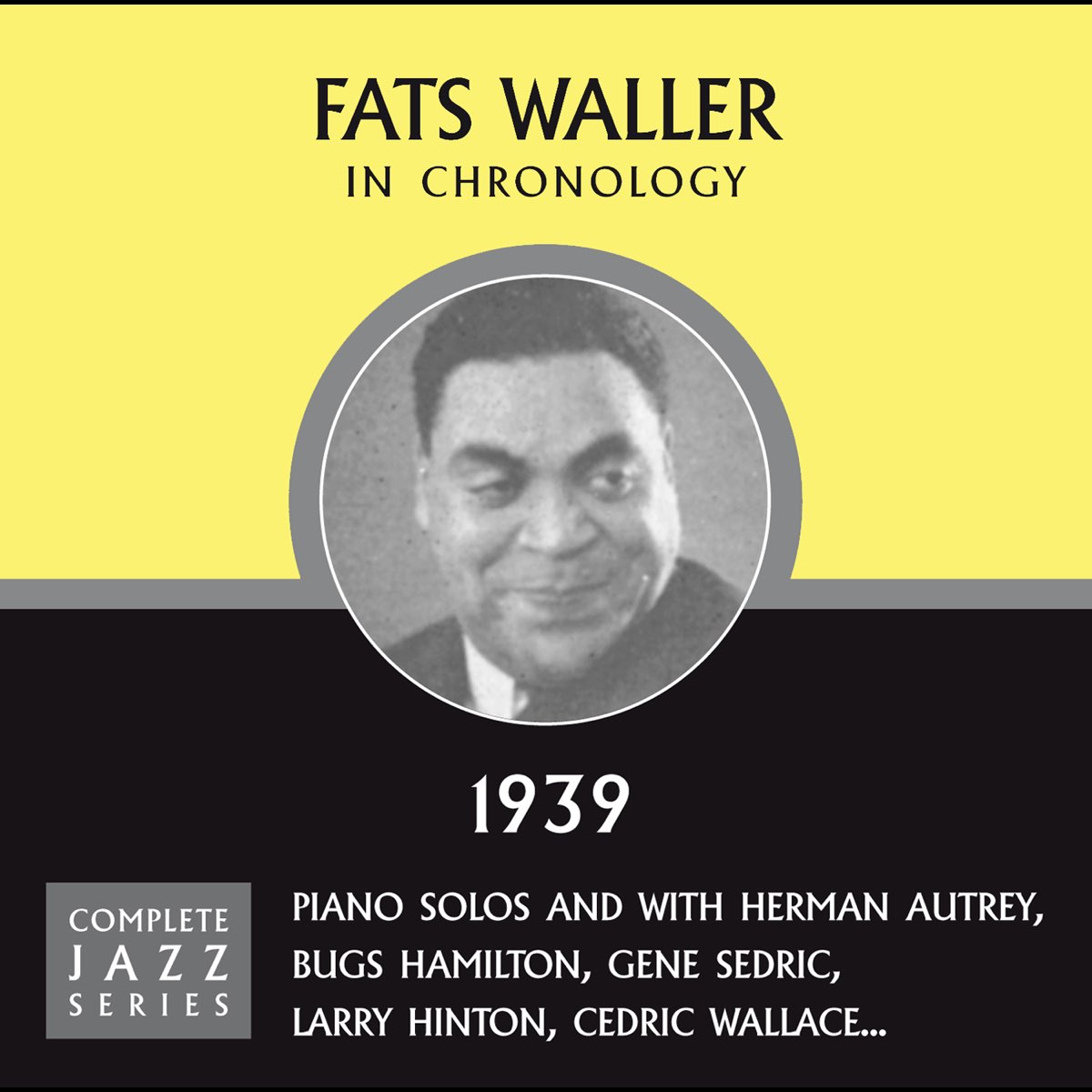‎Complete Jazz Series 1939 - Album by Fats Waller - Apple Music
