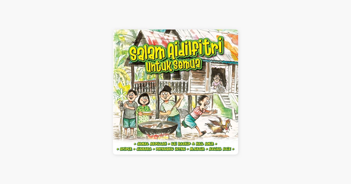 ‎Senandung Hari Raya Untukmu – Song by Dayangku Intan – Apple Music