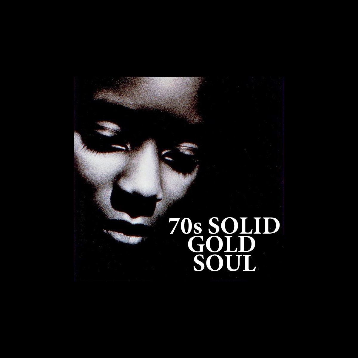 ‎70s Solid Gold Soul - Album by Various Artists - Apple Music