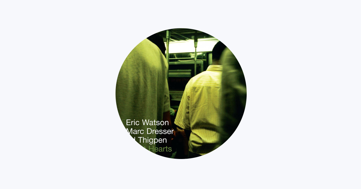 ‎Eric Watson - Apple Music