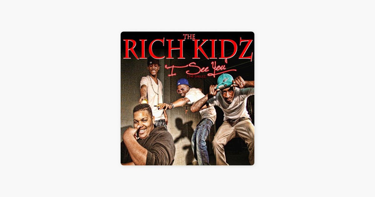 ‎I See You [Accapella] - Song by The Rich Kidz - Apple Music