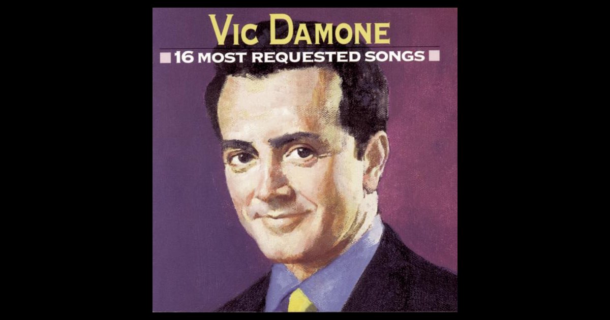 ‎16 Most Requested Songs - Album by Vic Damone - Apple Music