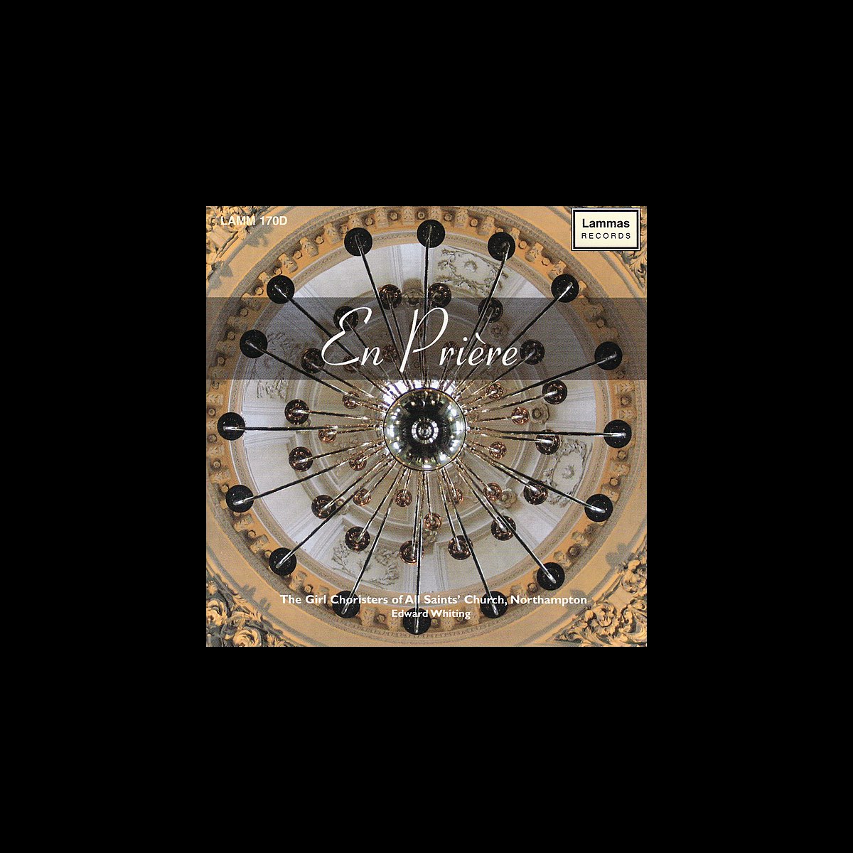 En Prière》- Edward Whiting, Richard Pinel & The Girl Choristers of All ...