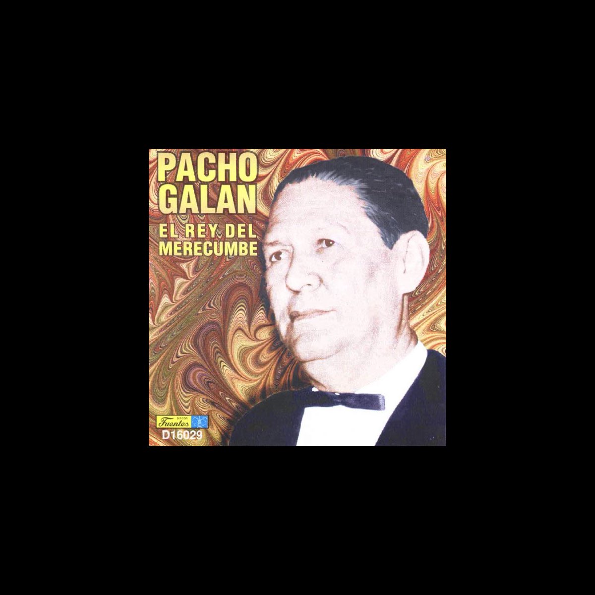 ‎Pacho Galan y Su Orquesta - Album by Pacho Galan y Su Orquesta - Apple ...