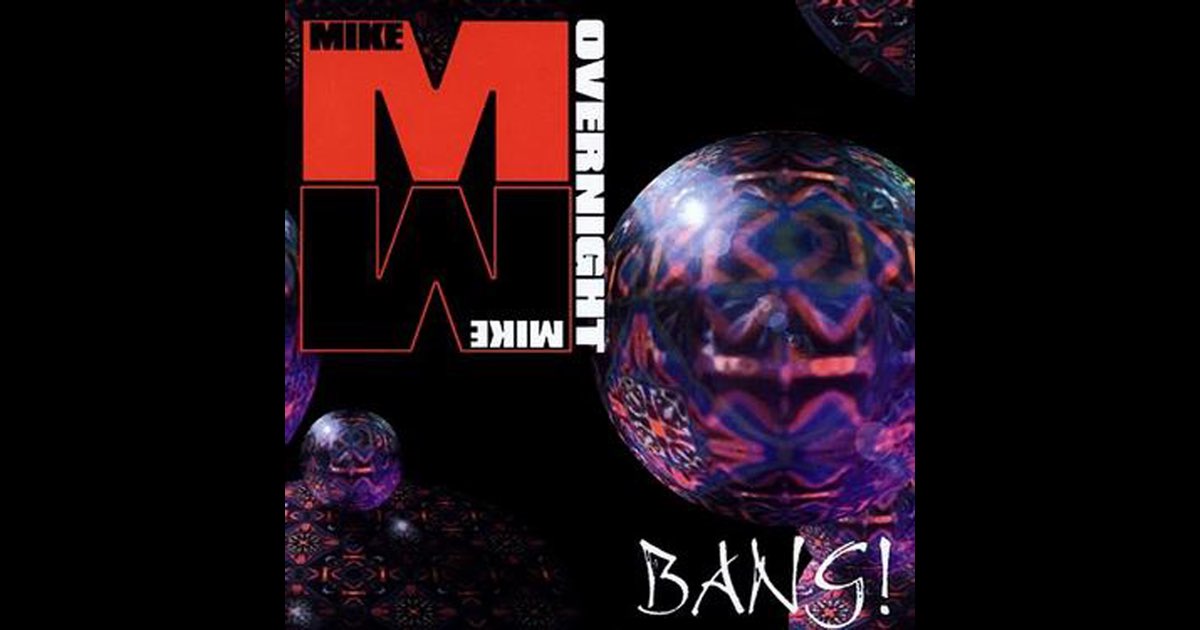 ‎BANG! - Mike & Mike Overnight的專輯 - Apple Music