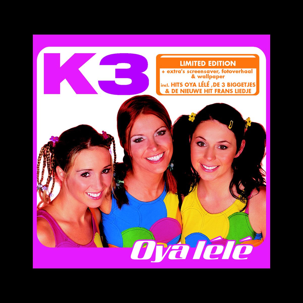 ‎Oya Lélé - Album van K3 - Apple Music