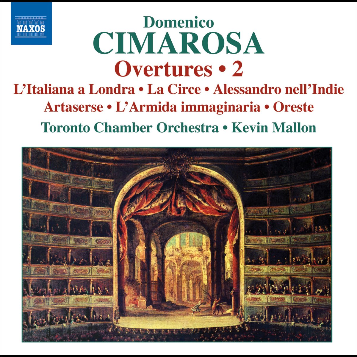 ‎Cimarosa: Overtures, Vol. 2 by Kevin Mallon & Toronto Camerata on ...