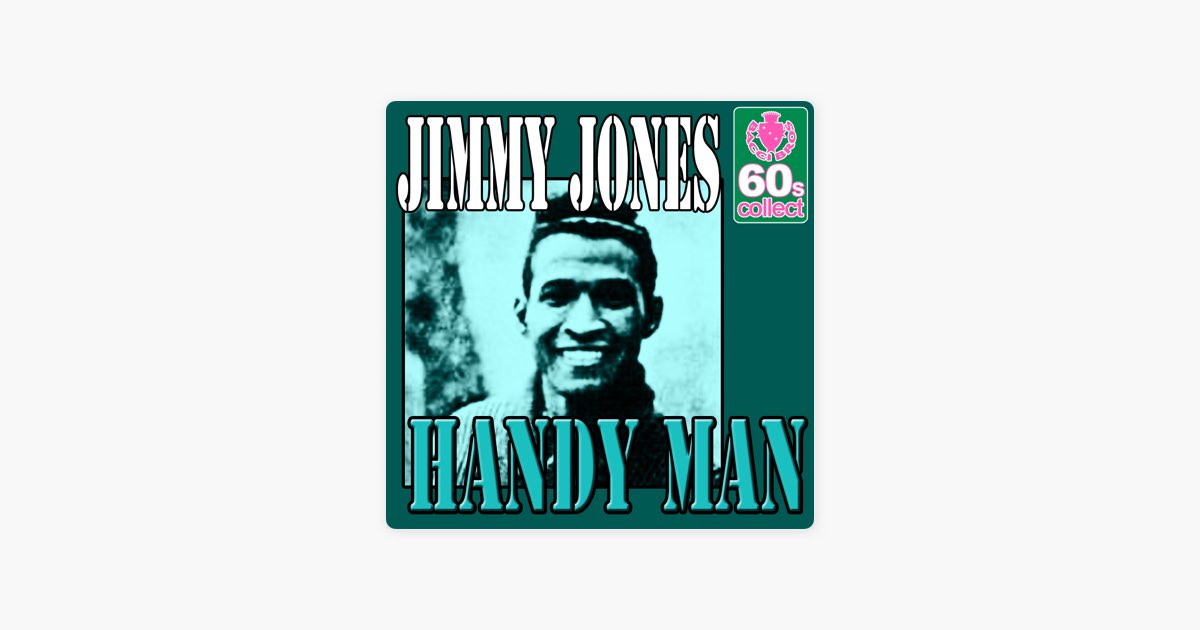 ‎Handy Man (Remastered) - Song by Jimmy Jones - Apple Music