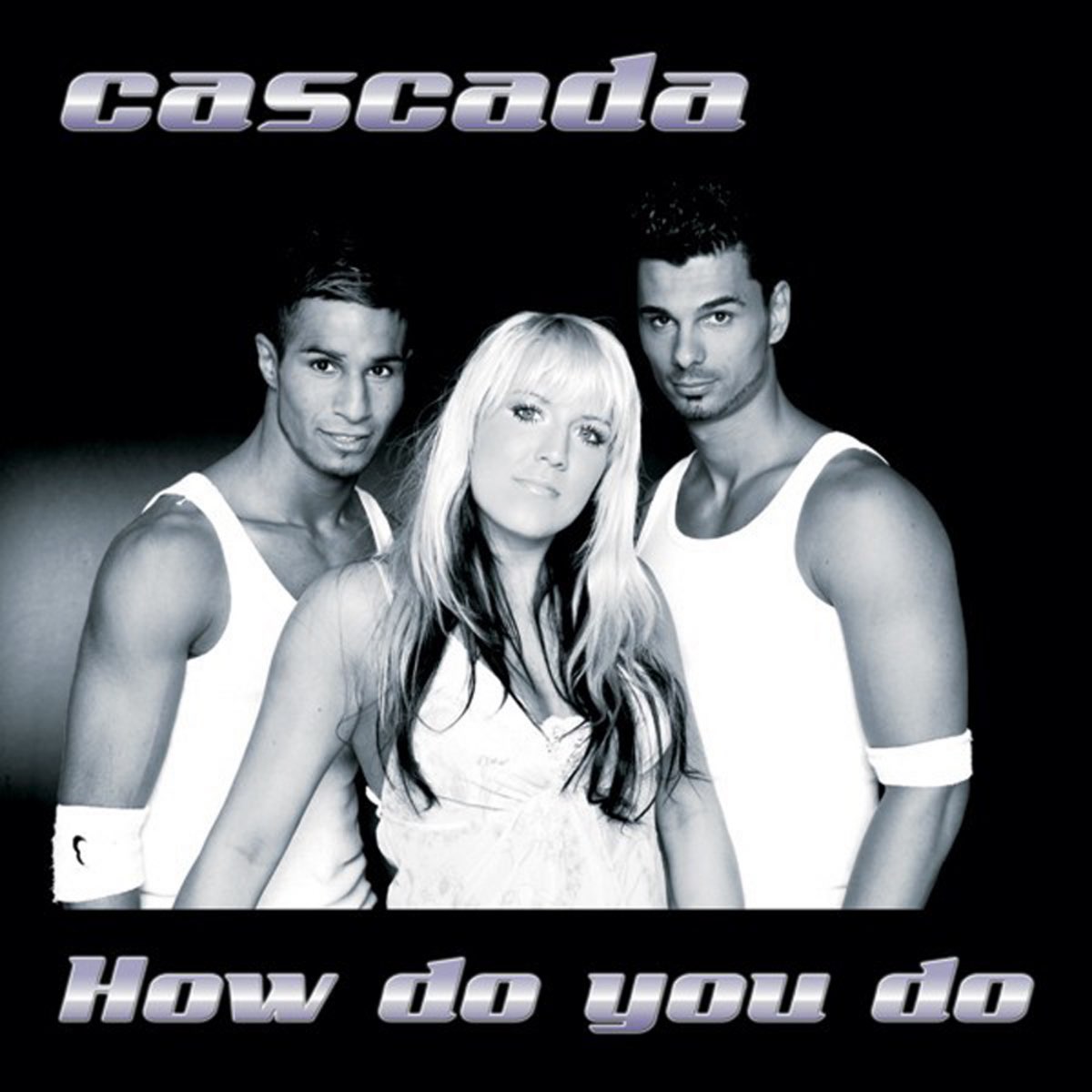 ‎How Do You Do - Album by Cascada - Apple Music