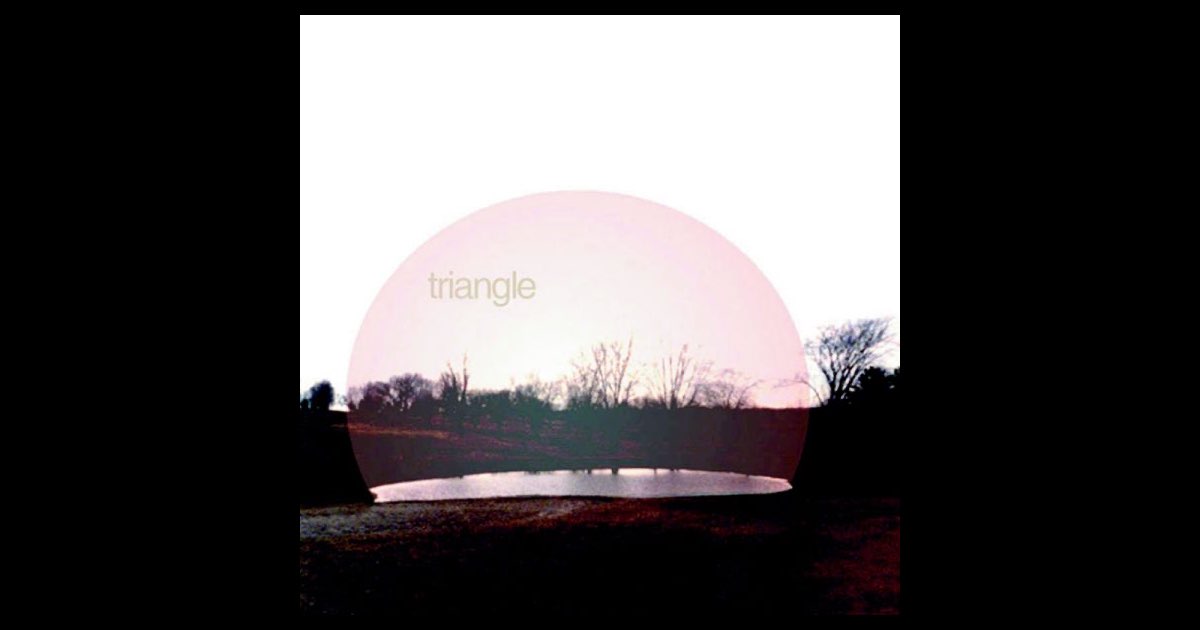 Album by Triangle - Apple Music