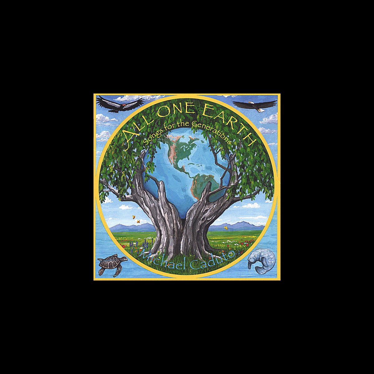 ‎All One Earth: Songs for the Generations - Album by Michael Caduto ...