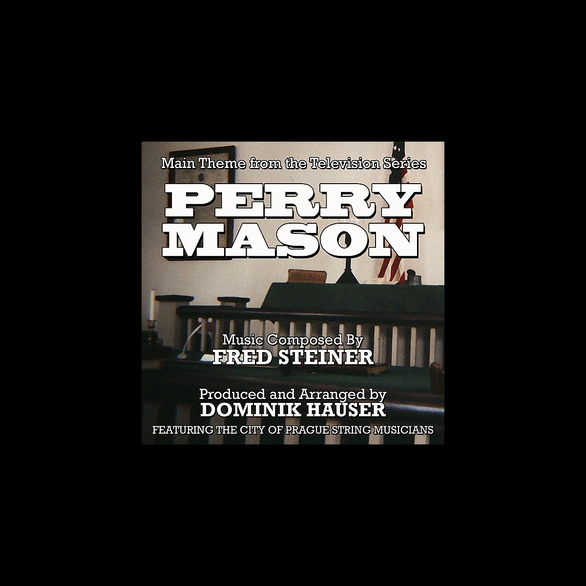 ‎Perry Mason - Theme from the TV Series (Fred Steiner) - Single - Album ...